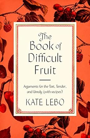 Book of Difficult Fruit – Shop Kizuri